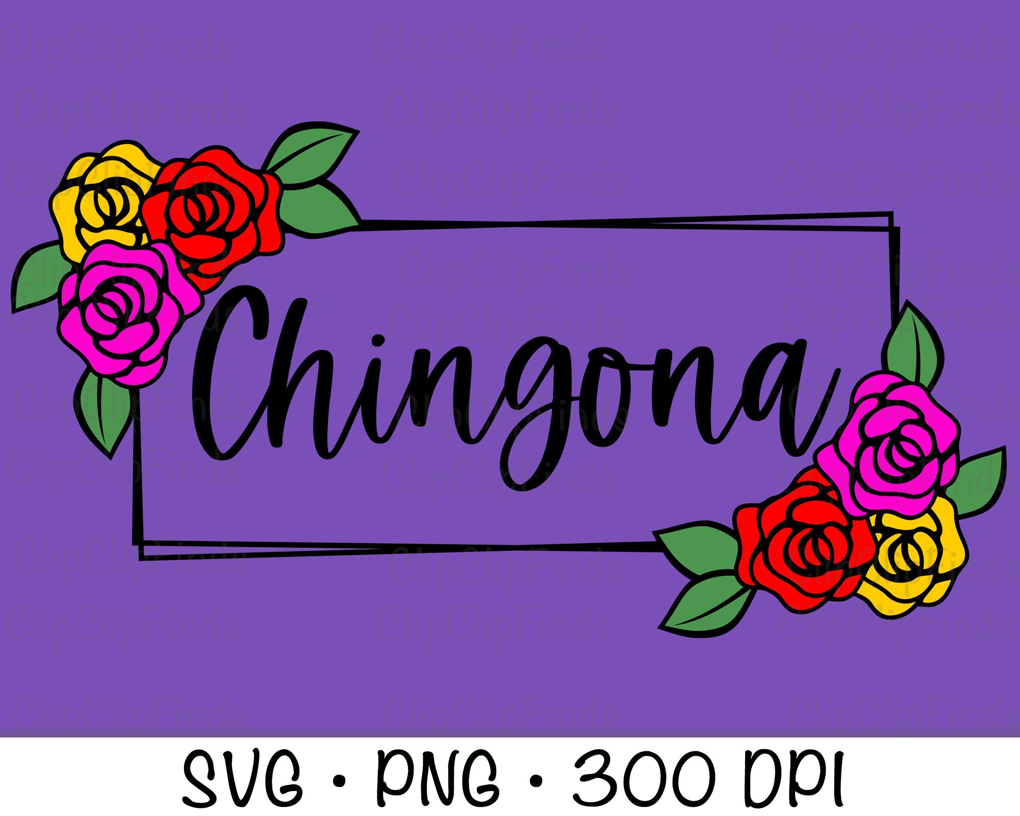 Chingona con flores SVG Vector Cut File JPEG y PNG - Etsy España