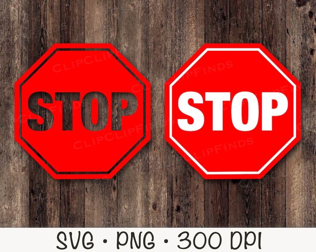 Stop Traffic Sign SVG, Stop Sign SVG, Vector File and PNG Transparent ...