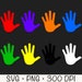 Hand Silhouette SVG, Colorful Handprint Bundle Pack PNG, Painted Hands ...