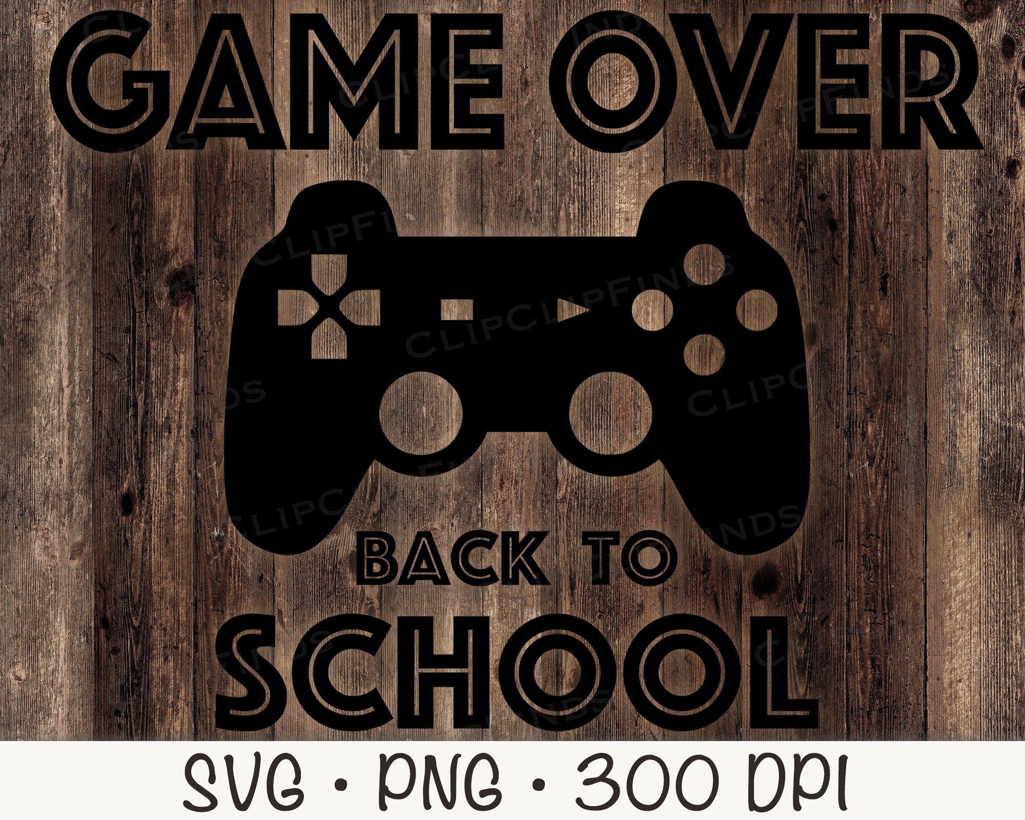 Game Over Back to School SVG Vector File and PNG Transparent - Etsy