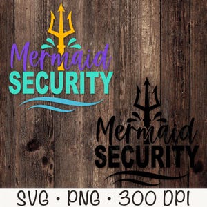 Mermaid Security PNG, Mermaid Security SVG, Vector File, Sublimation ...
