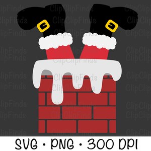 Santa Claus Stuck in Chimney, Santa Legs, Santa Boots, Bottoms Up, SVG ...