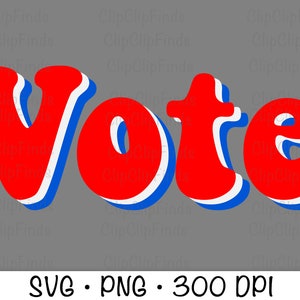 Vote SVG Retro Vote Election Your Vote Matters Groovy - Etsy