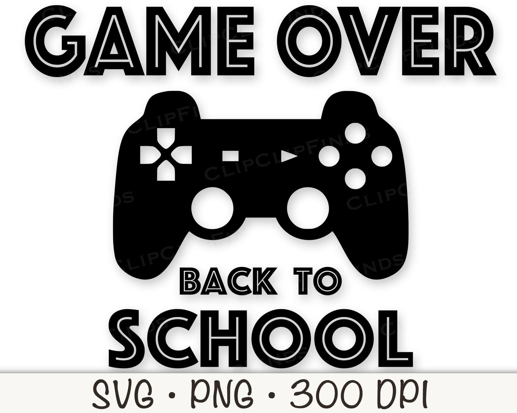 Game Over Back to School SVG Vector File and PNG Transparent - Etsy