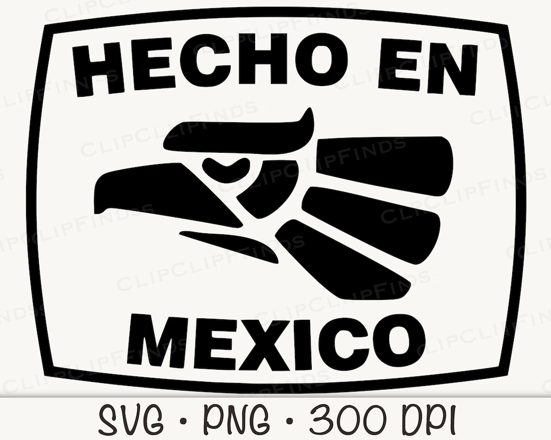 Hecho En Mexico Logo Png