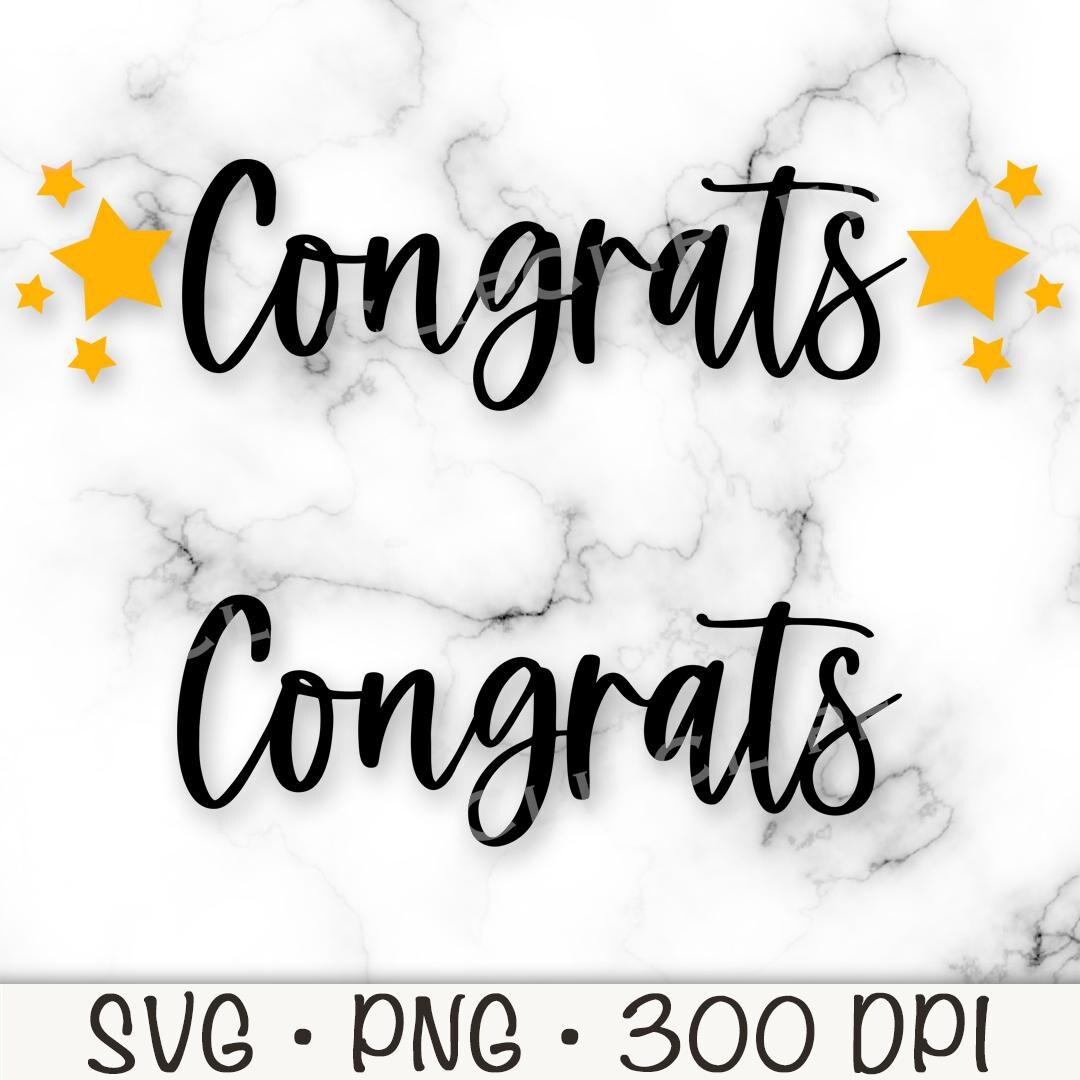 Congrats SVG, Congrats PNG, Congrats With Stars, Graduation, Senior ...