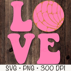 Valentines Conchas SVG, Concha Love PNG, Pink Concha, Mexican Sweet ...
