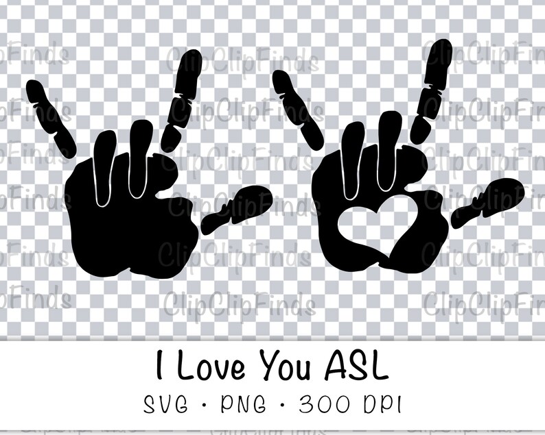 I Love You ASL SVG Vector Cut File and PNG Transparent | Etsy