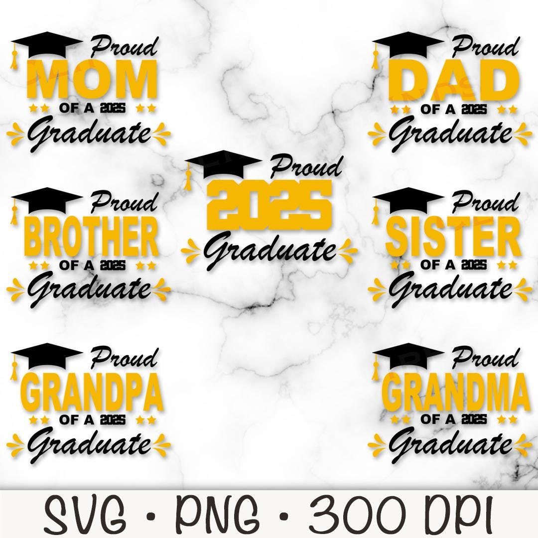 Proud Family of the 2025 Graduate, Senior 2025, Graduation SVG, PNG ...