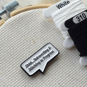 Shhhh....introverting & Stitching in Progress Needle Minder - Etsy