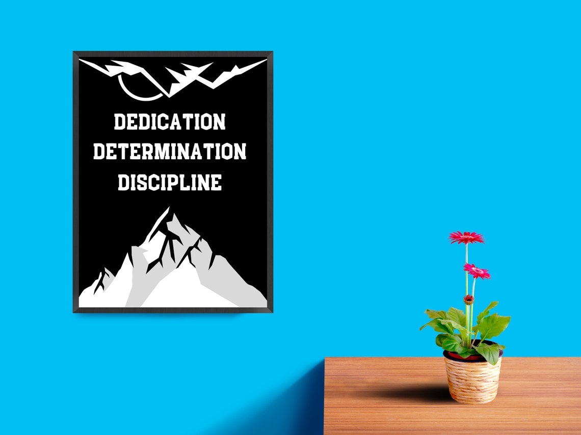Dedication Determination Discipline Wall Art Printable, Motivational ...