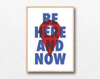 Be Here Now Poster | Etsy