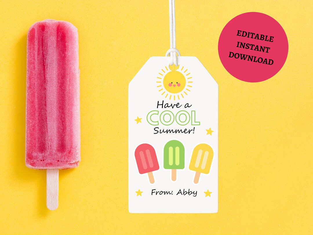 Editable Last Day of School Tag Stay Cool Ice Tag Summer End of School ...