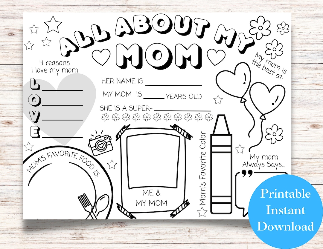 All About My Mom Printable, Mother's Day Craft, Mother's Day Coloring ...
