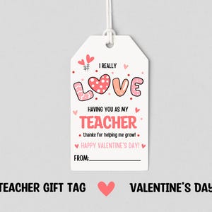 Valentine Teacher Tag. Printable Gift Tags for Valentine's Day ...