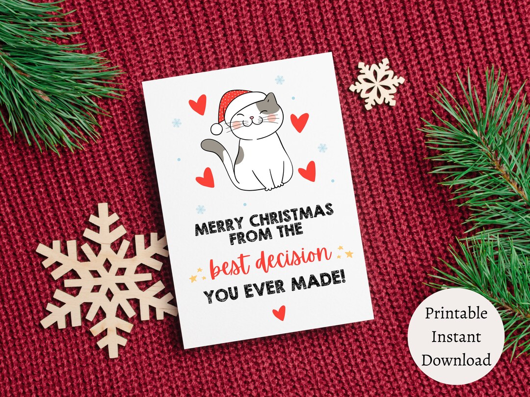 Merry Christmas From the Best Decision You Ever Made, Funny Christmas ...
