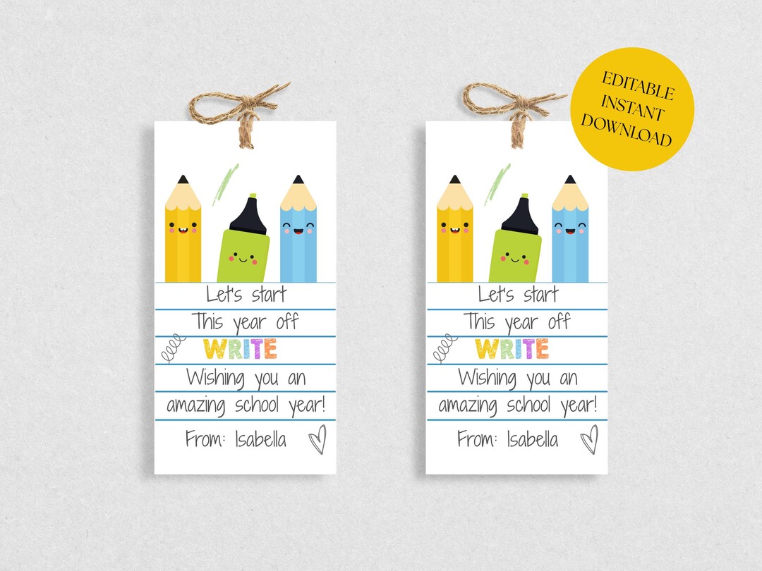 Editable Let's Start This Year off Write Tag, Pencil Back to School Tag ...