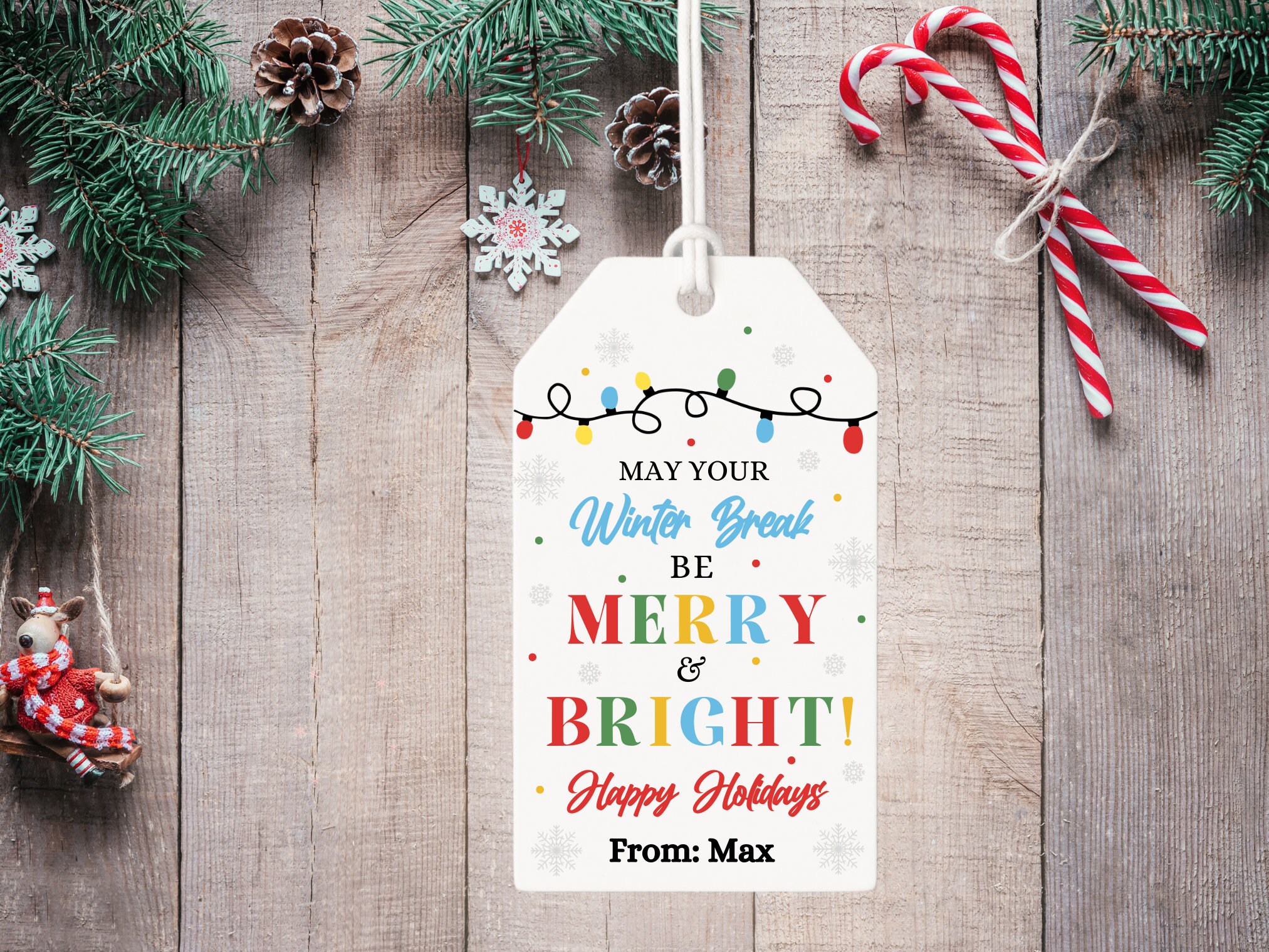 May Your Winter Break Be Merry and Bright Tag Christmas Gift Tag ...