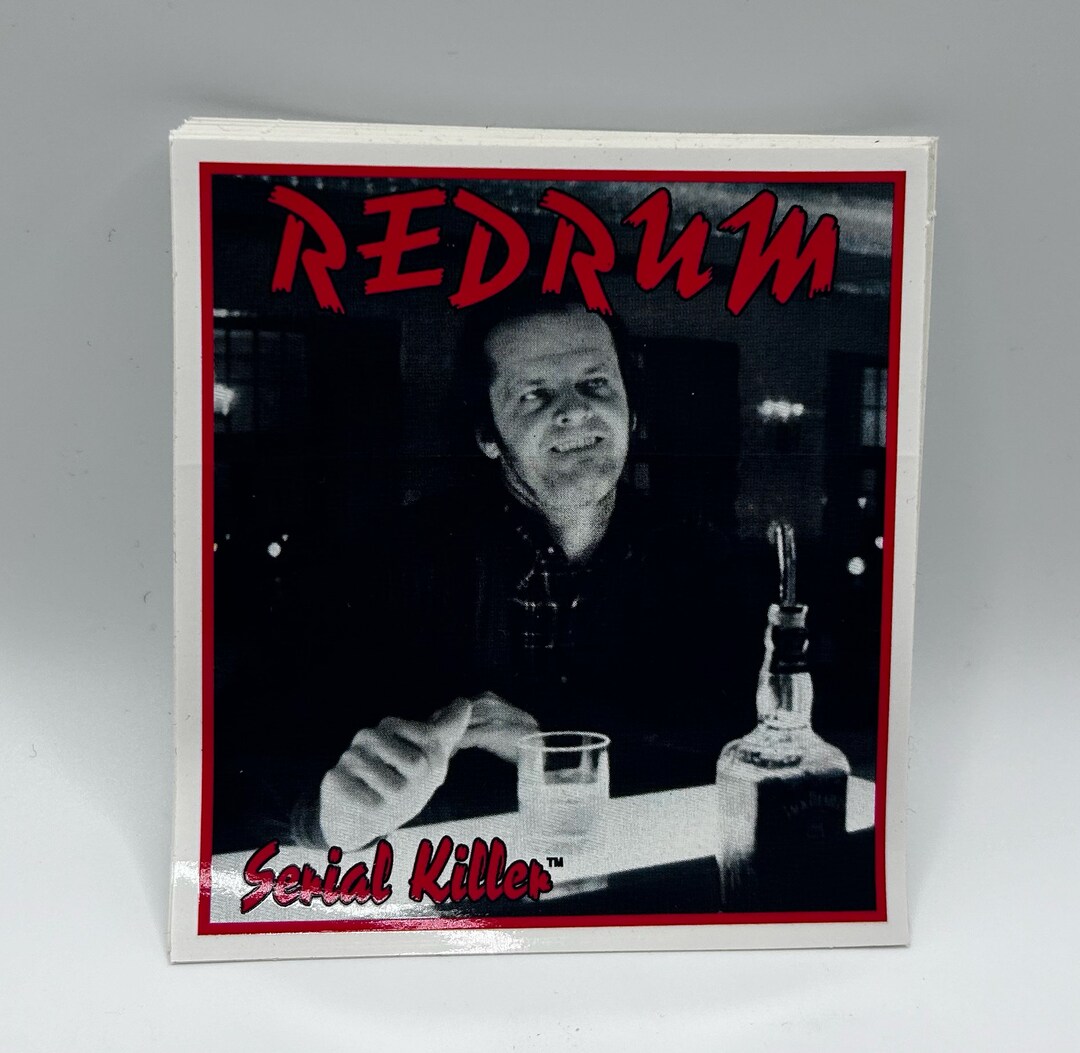Redrum the Shining Serial Killer Sticker Company Skate Movie Vintage ...