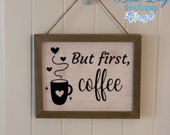 But First Coffee Wood Block, but First Your Favorite Beverage, Coffee ...