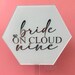 The Bride is on Cloud Nine Acrylic Hexagon Cake Topper Decoration for ...