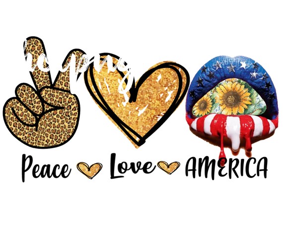 Peace Love America PNG USA America Flag Digital Download - Etsy
