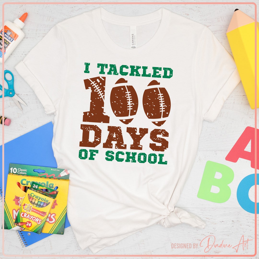 100 Days of School Football SVG PNG, Funny Football Shirt Svg, Tackled ...