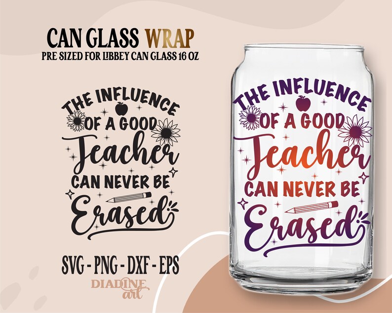 The Influence of A Good Teacher Can Never Be Erased SVG - Etsy