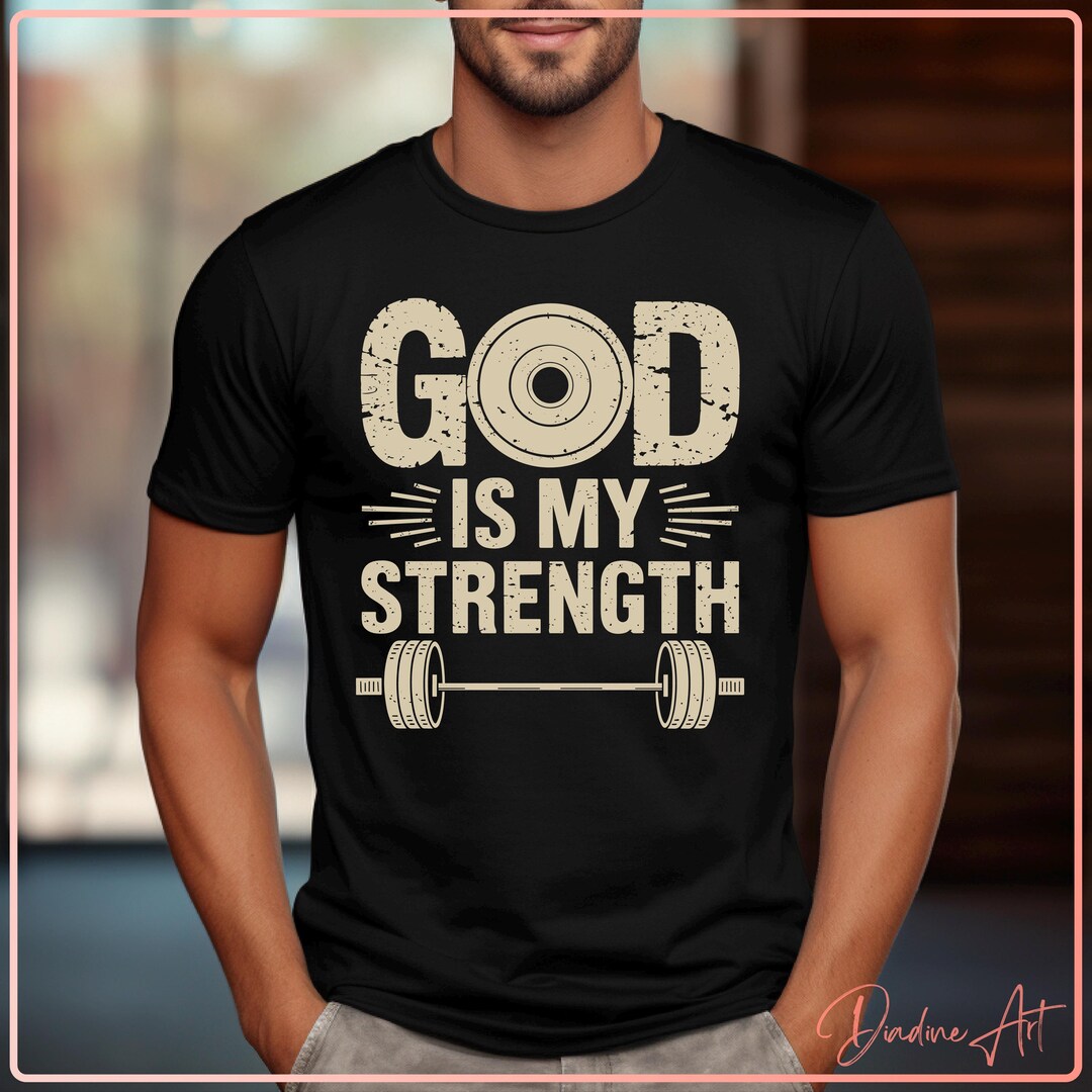 God is My Strength SVG PNG | Barbell Workout Christian Png | Fitness ...