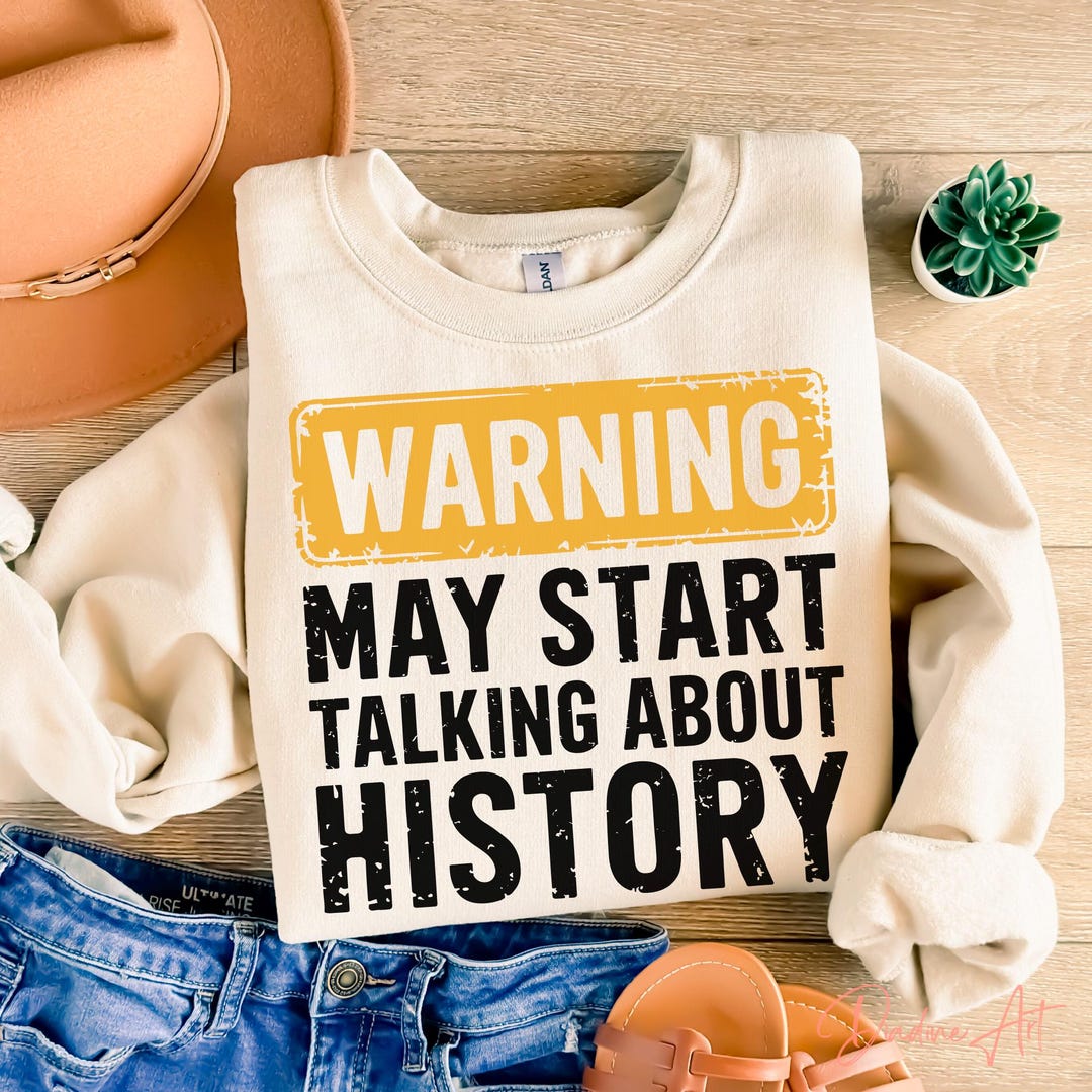 Funny History Shirt SVG PNG - History Lover Gift for History Teachers ...
