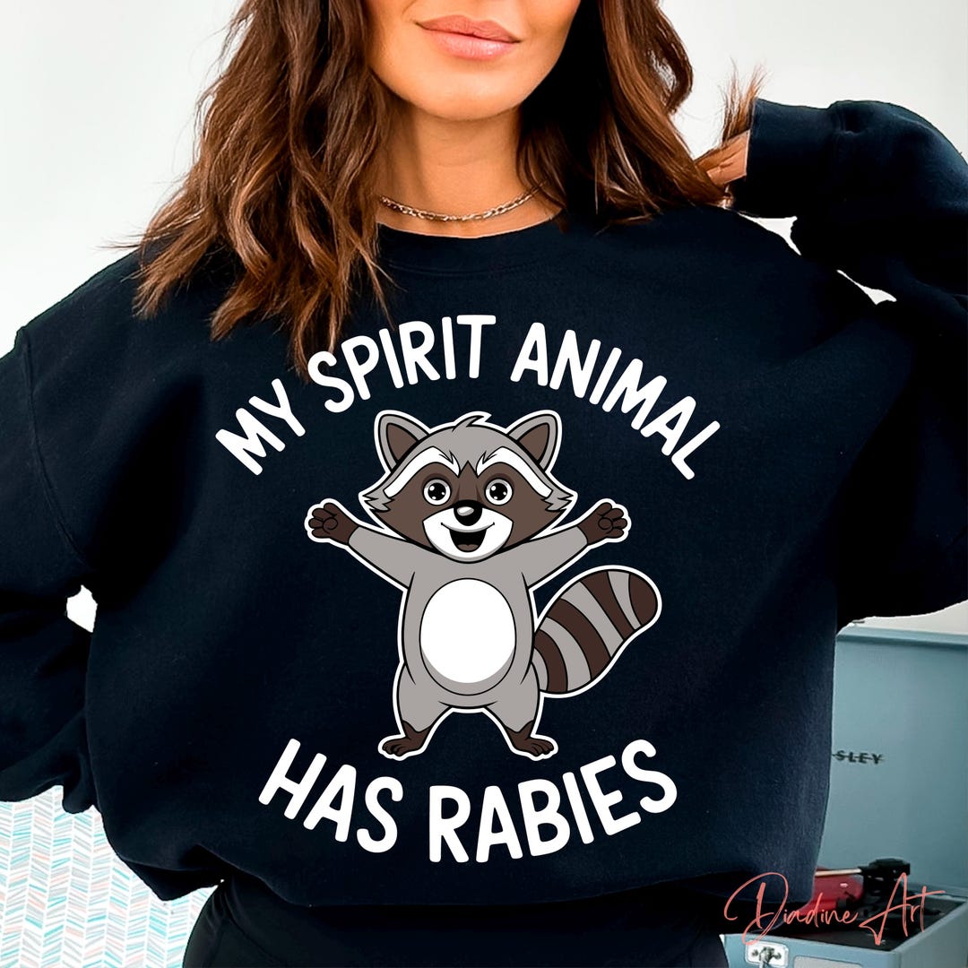 My Spirit Animal Has Rabies Funny Raccoon SVG PNG | Spirit Animal Humor ...