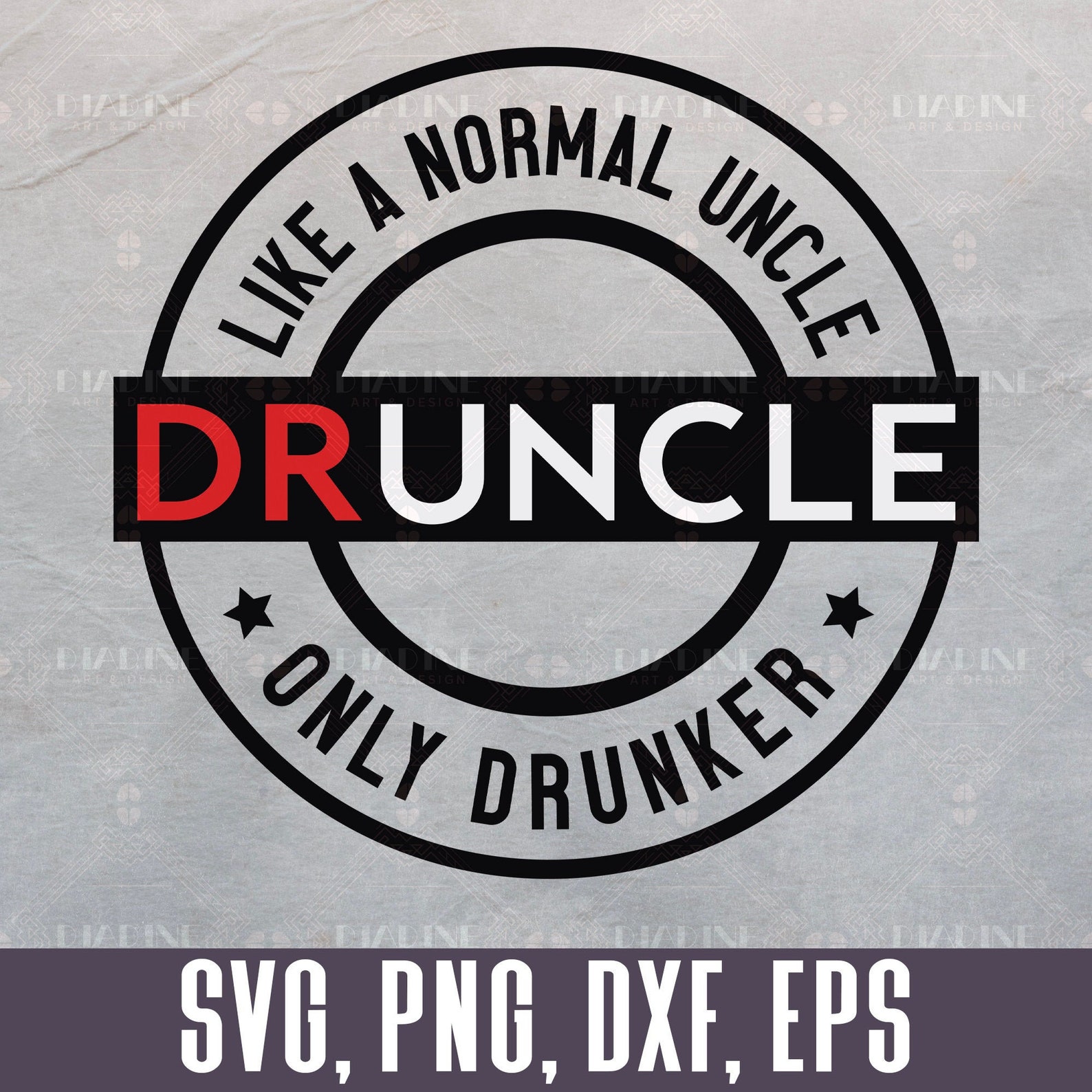 Druncle SVG Funny Drinking Uncle SVG Cut Files for Cricut and - Etsy