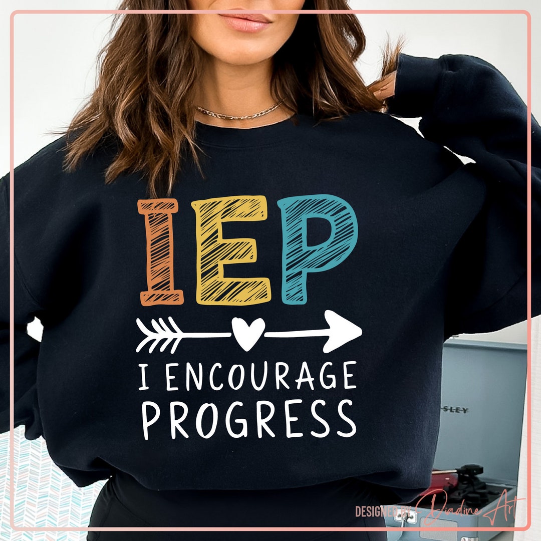 IEP Encourages Progress SVG PNG | Motivational Special Education Quote ...