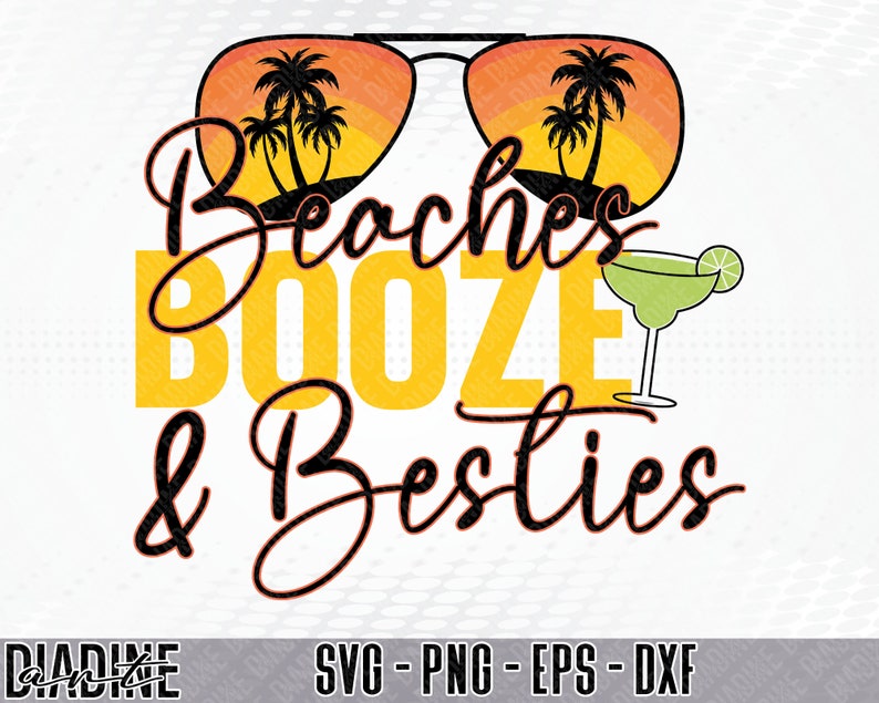 Funny Beach Svg Design Beaches Booze and Besties Svg Summer - Etsy