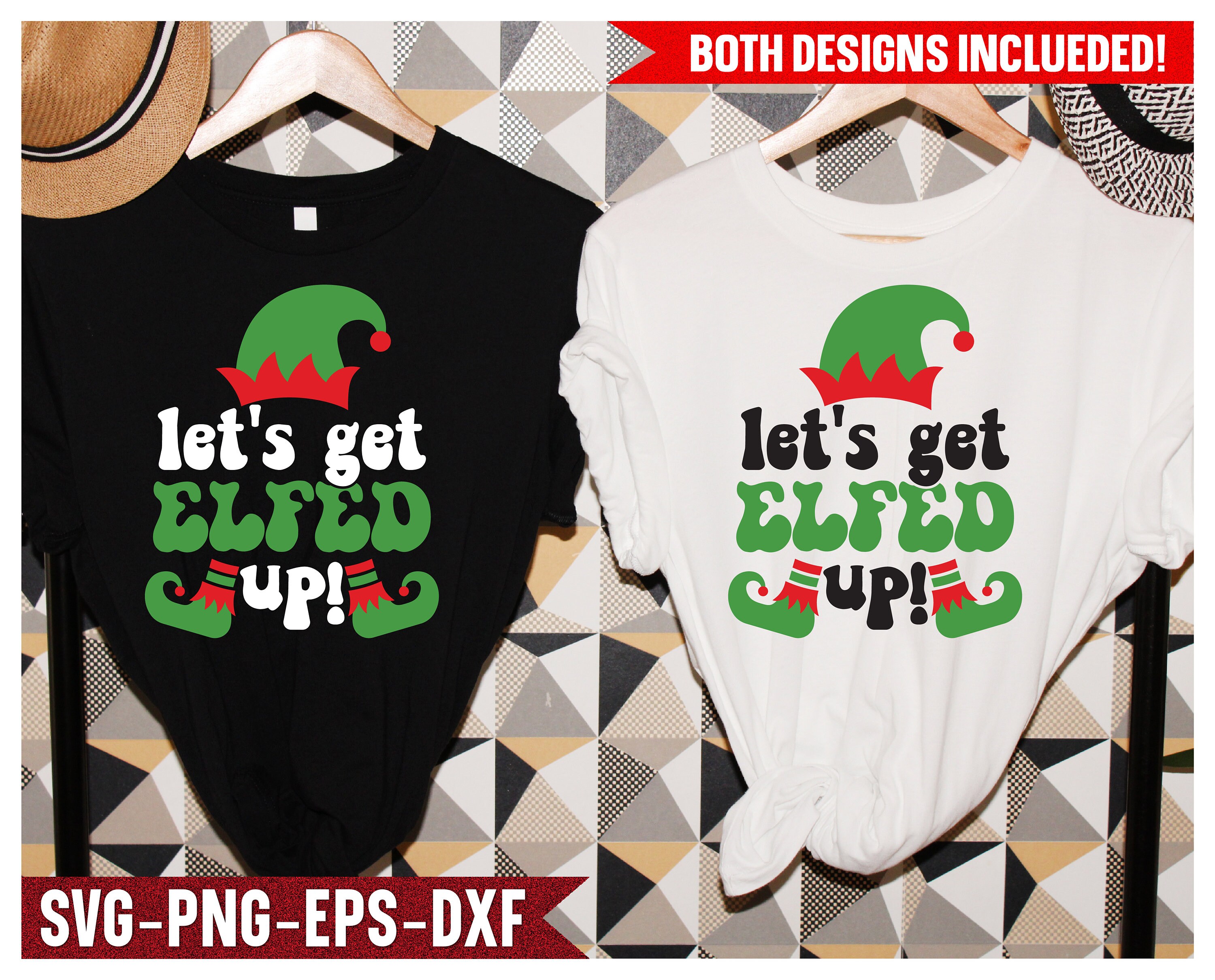 Let's Get Elfed up SVG, Funny Christmas Shirt SVG, Wine Sayings Svg ...