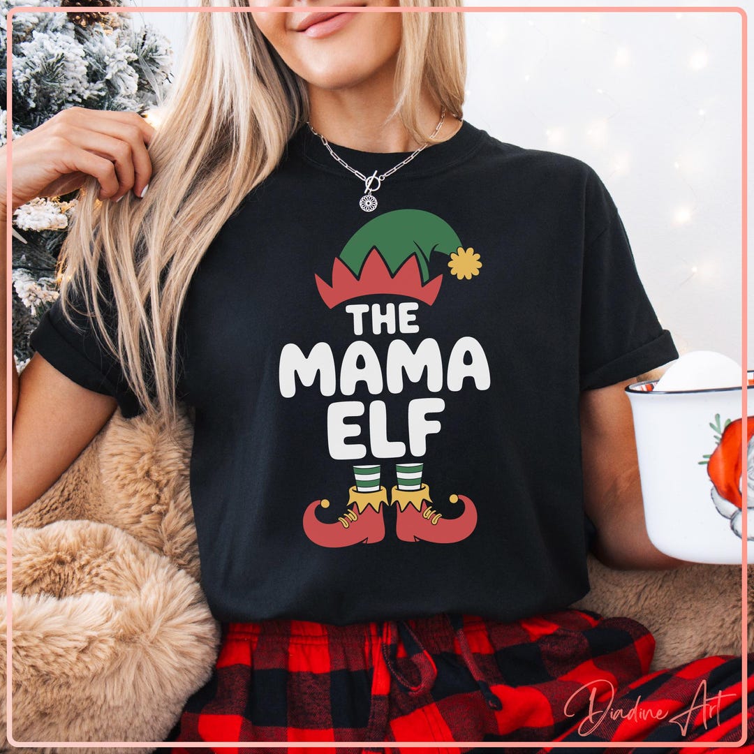 The Mama Elf SVG PNG | Funny Christmas Elf Sublimation Design | Cute ...