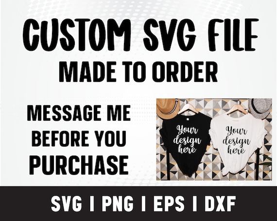 Custom SVG File for Cricut Custom Order SVG Customize Svg - Etsy