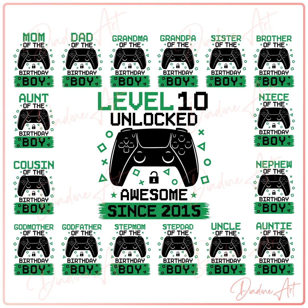 Birthday Boy Gamer Bundle SVG PNG, Level 10 Unlocked Awesome Since 2015 ...