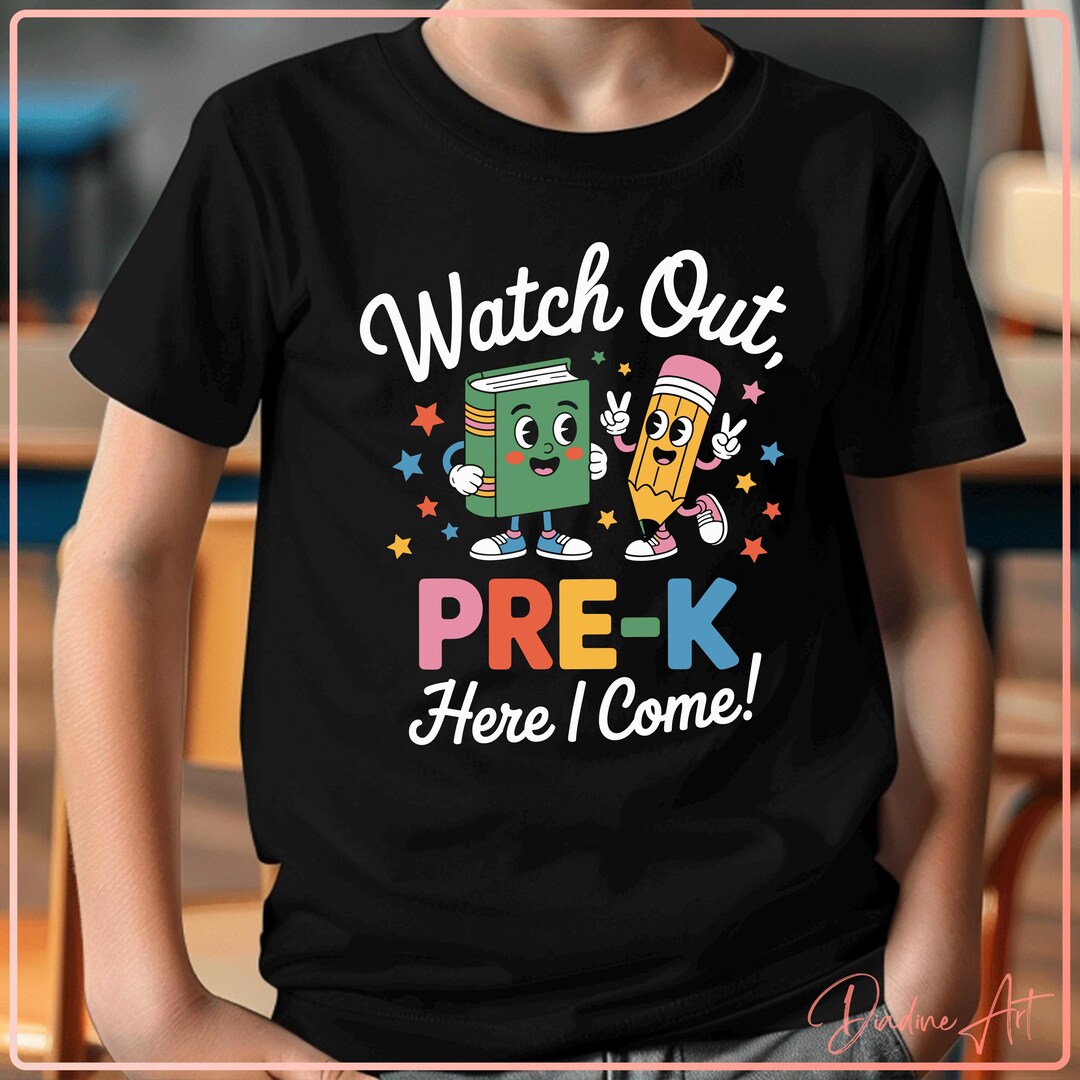 Watch Out Pre-k Here I Come SVG | First Day of School Cut File | Cute ...