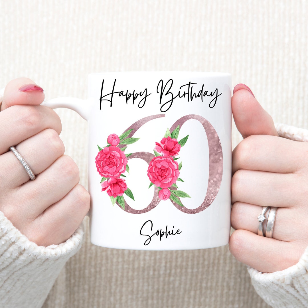 60th Birthday Mug Personalised 60th Birthday Mug Sixtieth Birthday Mug ...