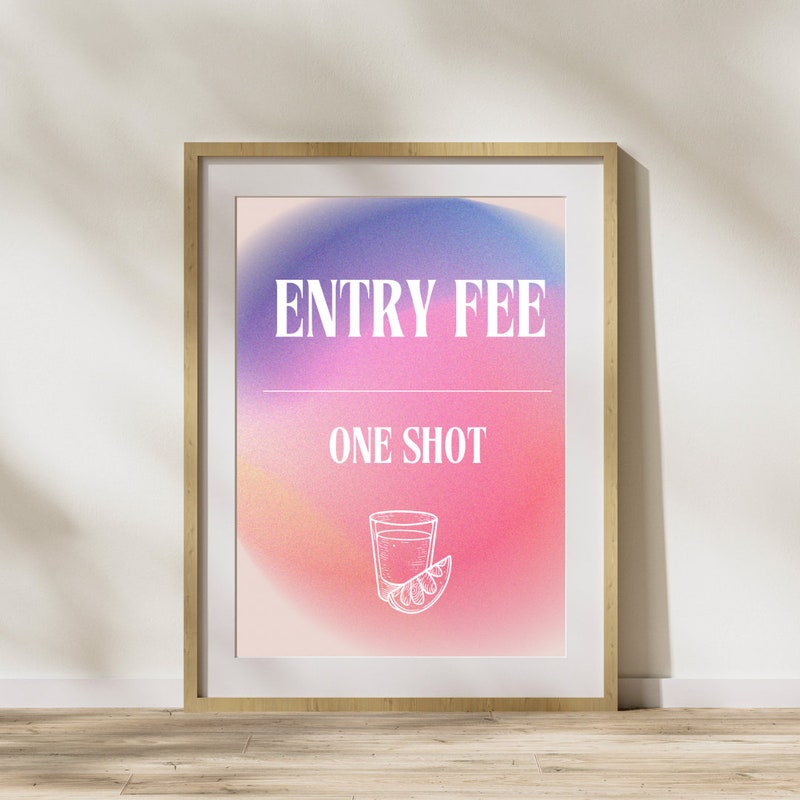 Entry Fee One Shot Sign - Etsy