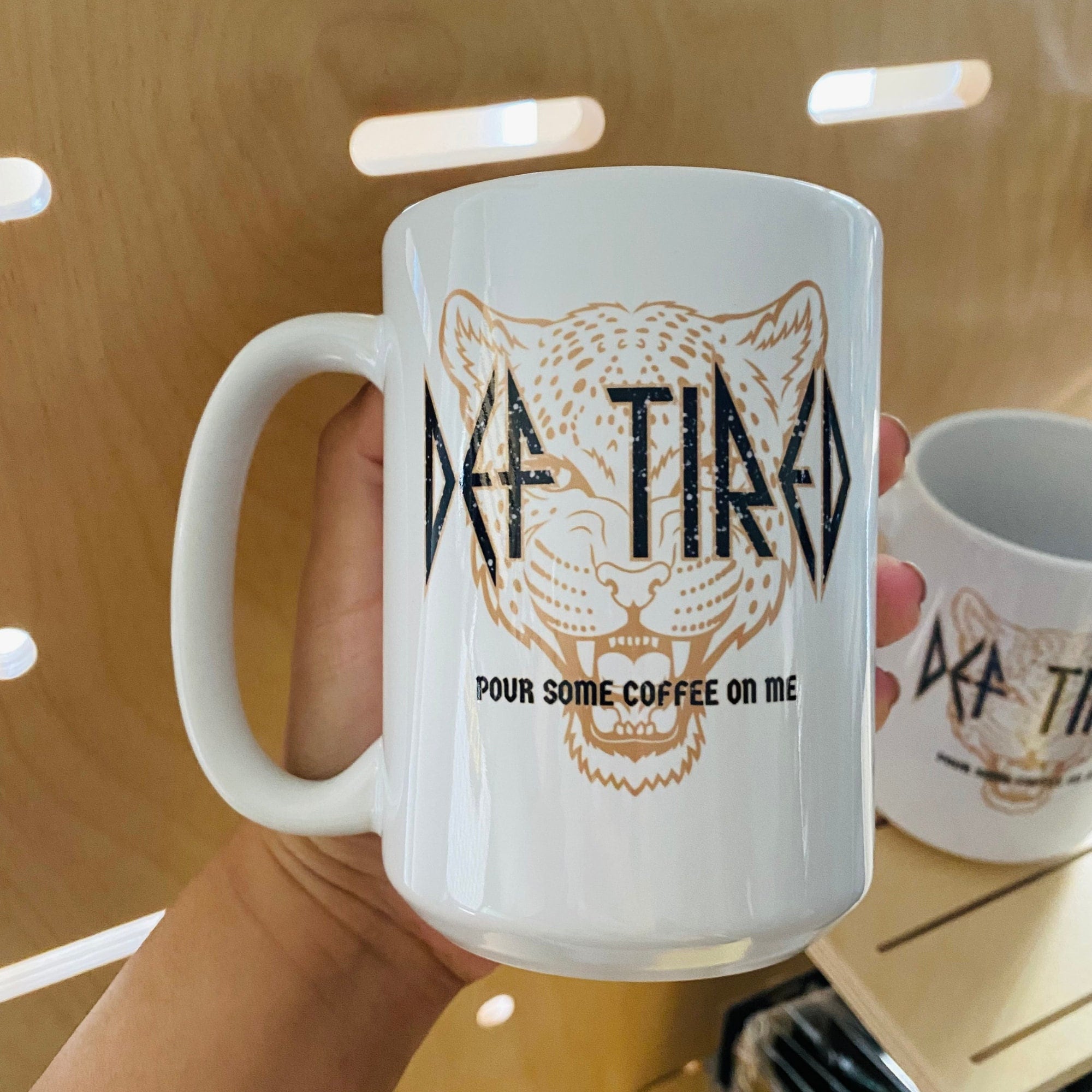 Def Tired Coffee Mug, Def Leppard, Def Leppard Fans, Pour Some Coffee ...
