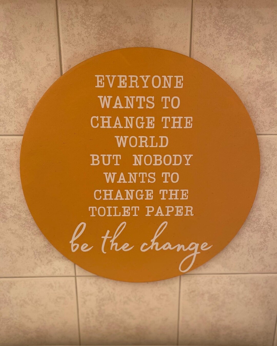 CUSTOMIZABLE Bathroom Sign Wooden Circular Sign Funny Bathroom - Etsy