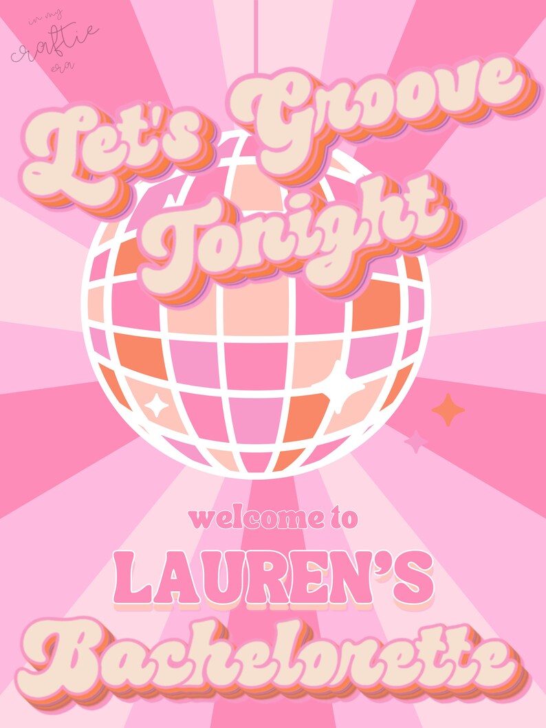 Retro Groovy Disco Bachelorette Party Welcome Sign -- Digital Download ...