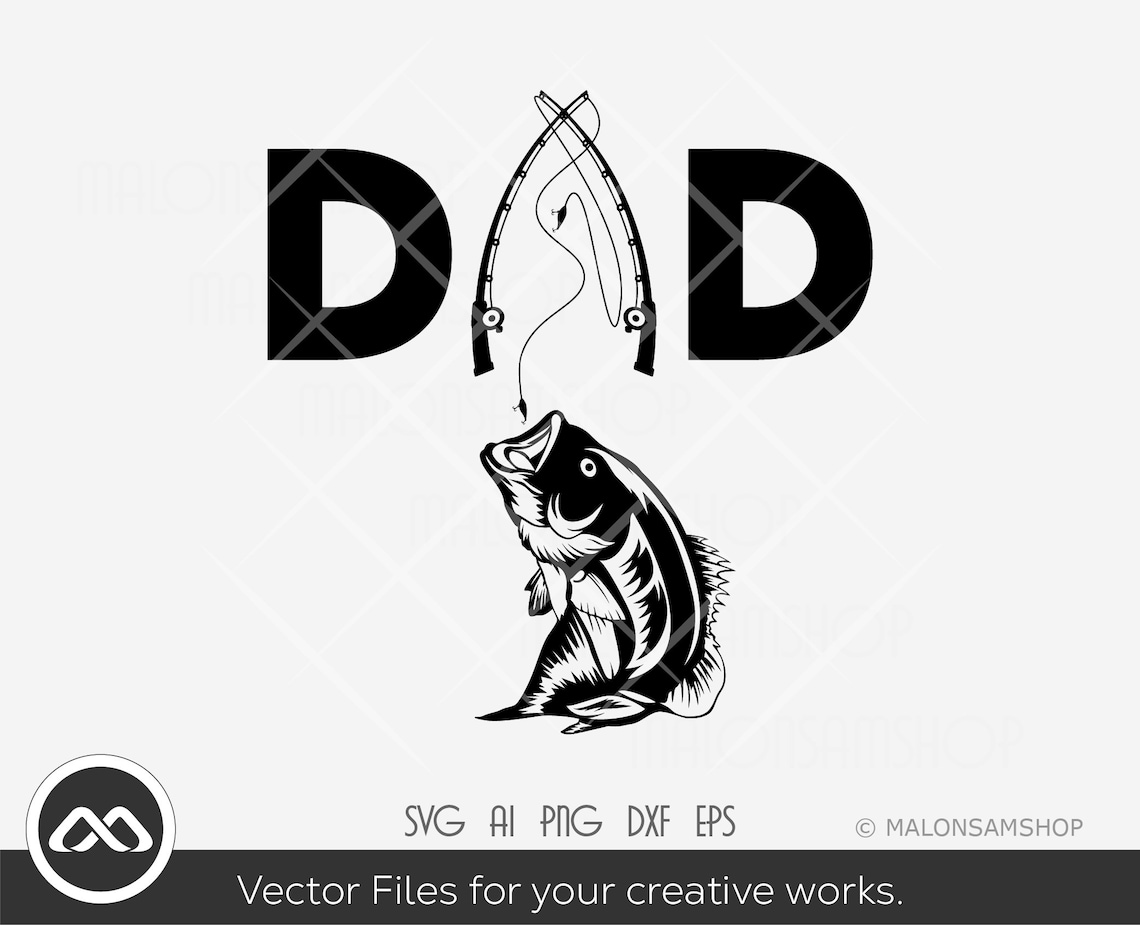 Fishing SVG Dad Fishing Svg Fishing Dad Svg Fishing Rod | Etsy