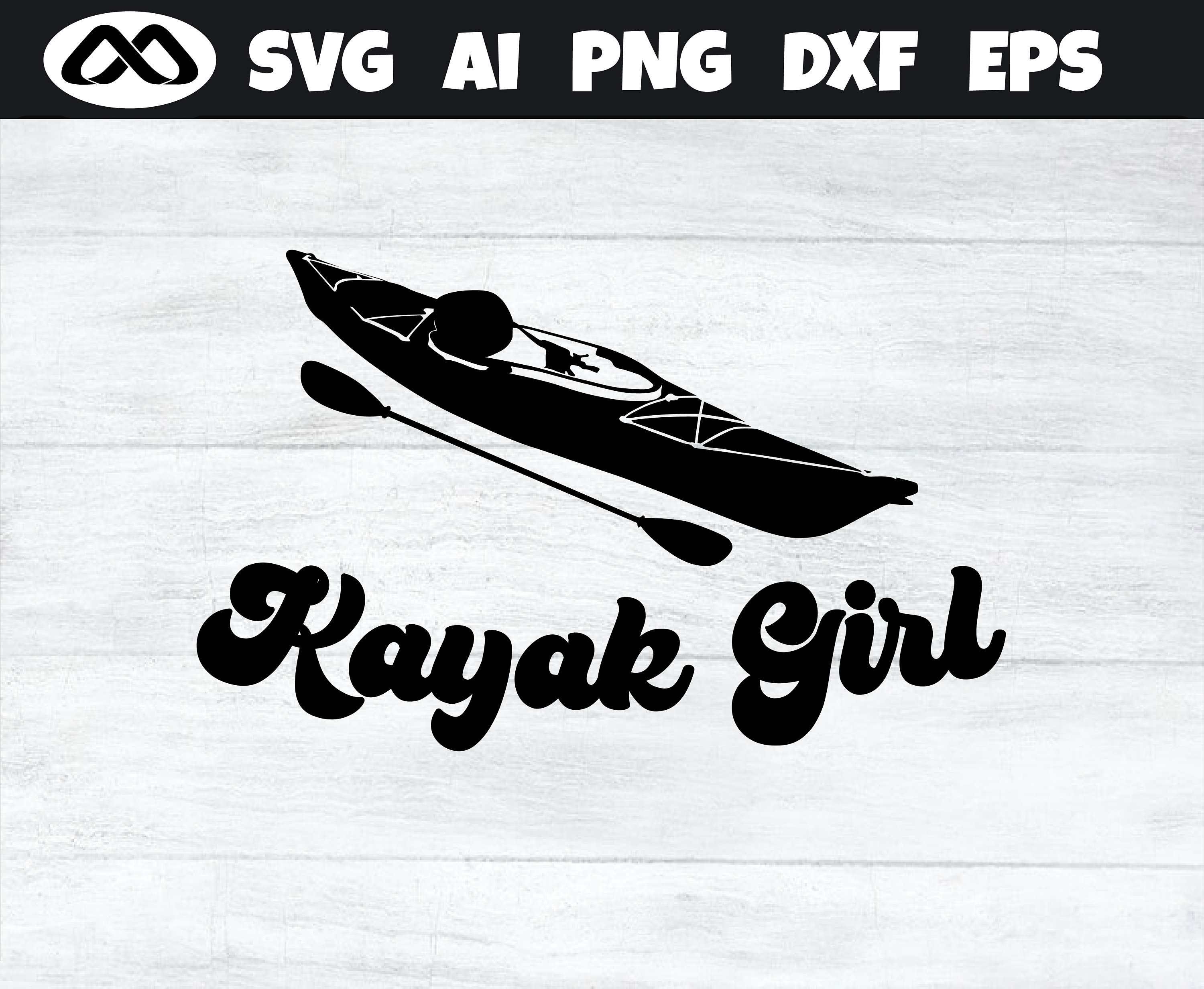 Awesome kayak SVG Kayak Girl kayak svg kayaking svg canoe | Etsy