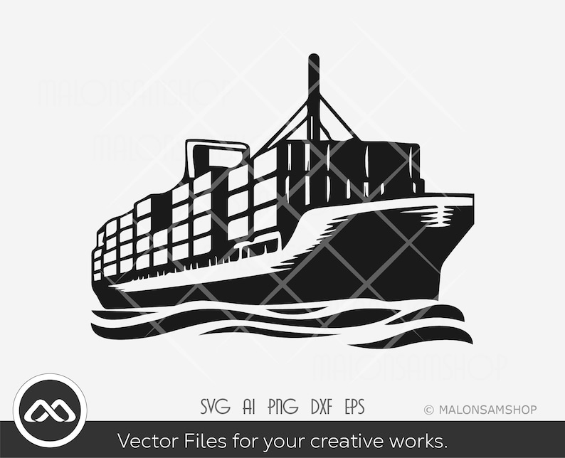 Cargo Ship SVG Silhouette - Shipping Container Svg, Cargo Ship Png ...