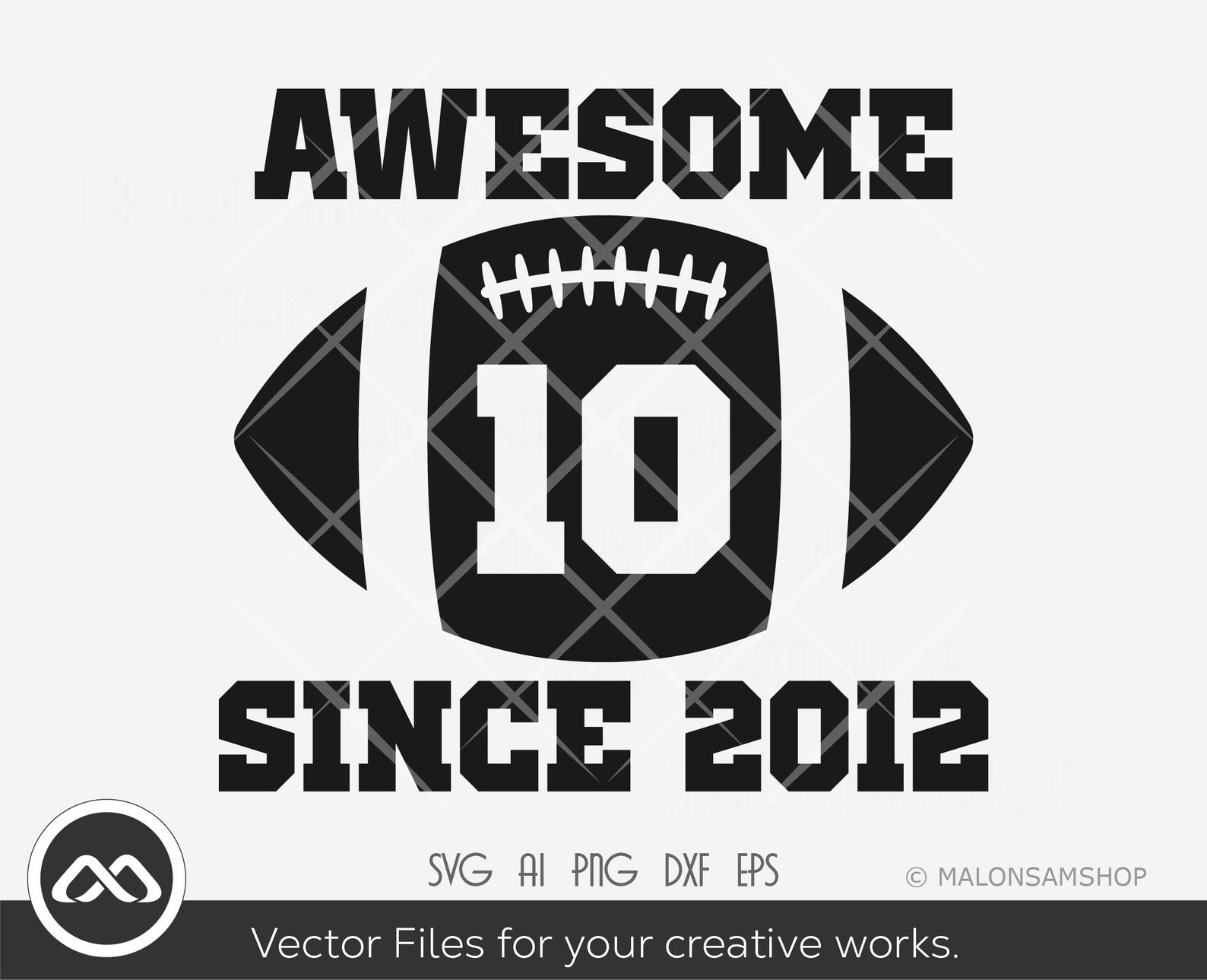 Football SVG Awesome Since 10th Birthday Football Svg - Etsy
