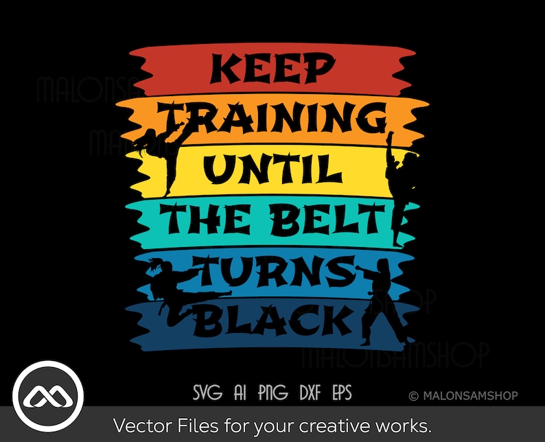 Taekwondo Girl SVG Keep Training Until the Belt Turns Black - Etsy