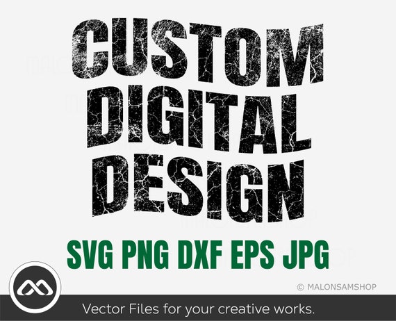 Custom SVG Custom SVG Files for Cricut Custom Project Svg - Etsy